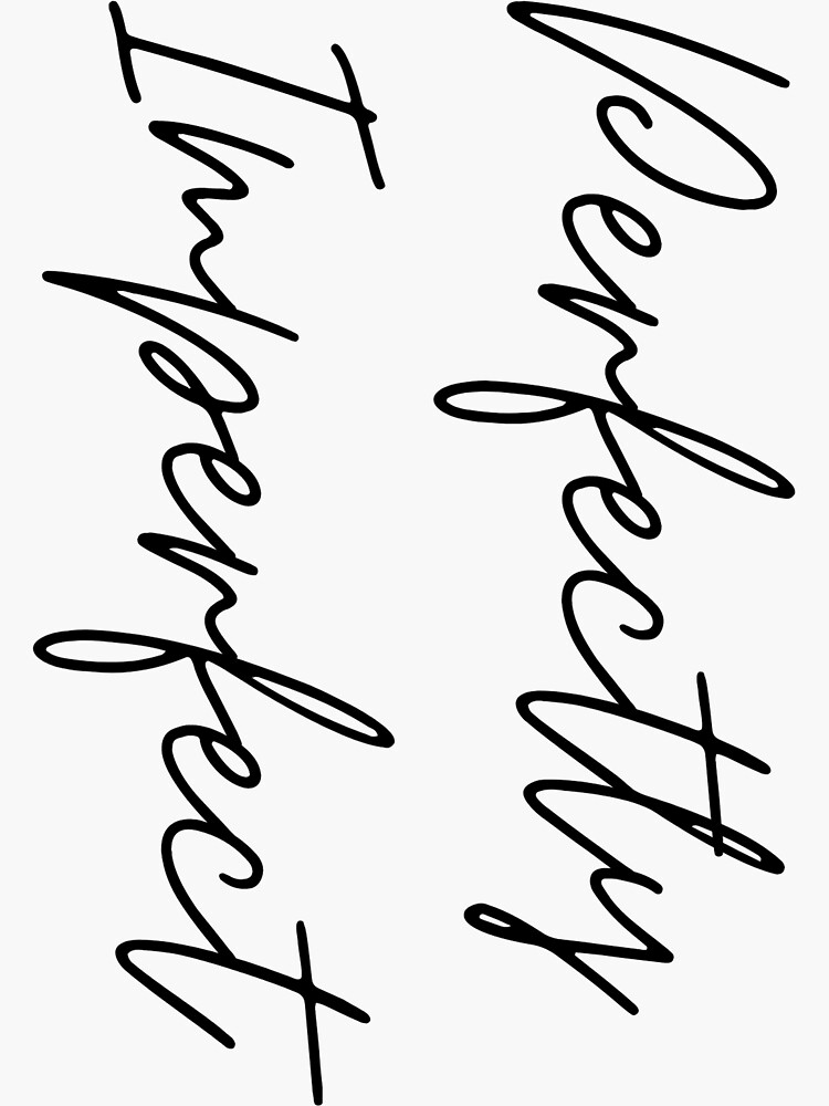 "Perfectly Imperfect Cursive" Sticker for Sale by faithdesi | Redbubble