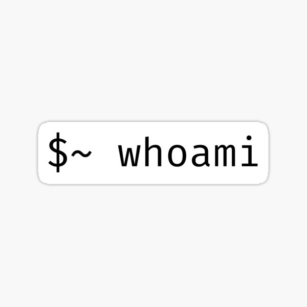 "whoami" Sticker for Sale by KaiserFrei | Redbubble