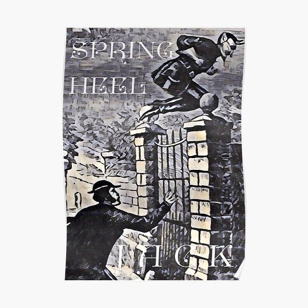 "SPRING HEEL JACK" Poster by digital-circus | Redbubble