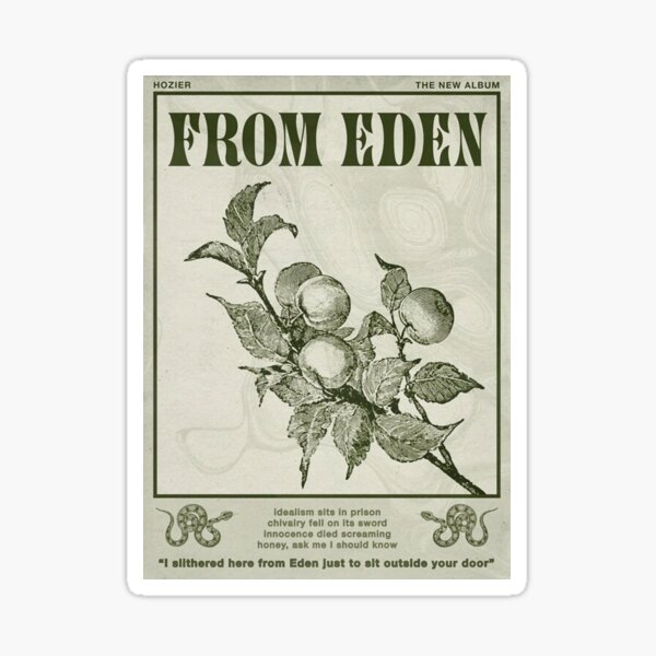 "From Eden Hozier" Sticker for Sale by david271 | Redbubble