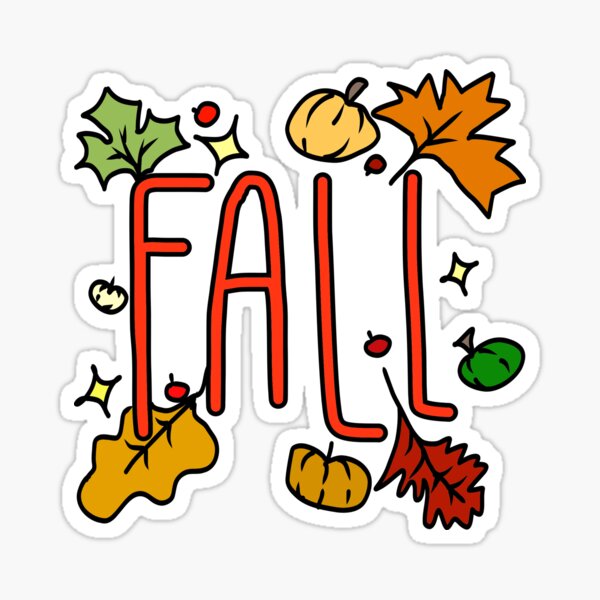 "Fall" Sticker for Sale by artisticguru02 | Redbubble