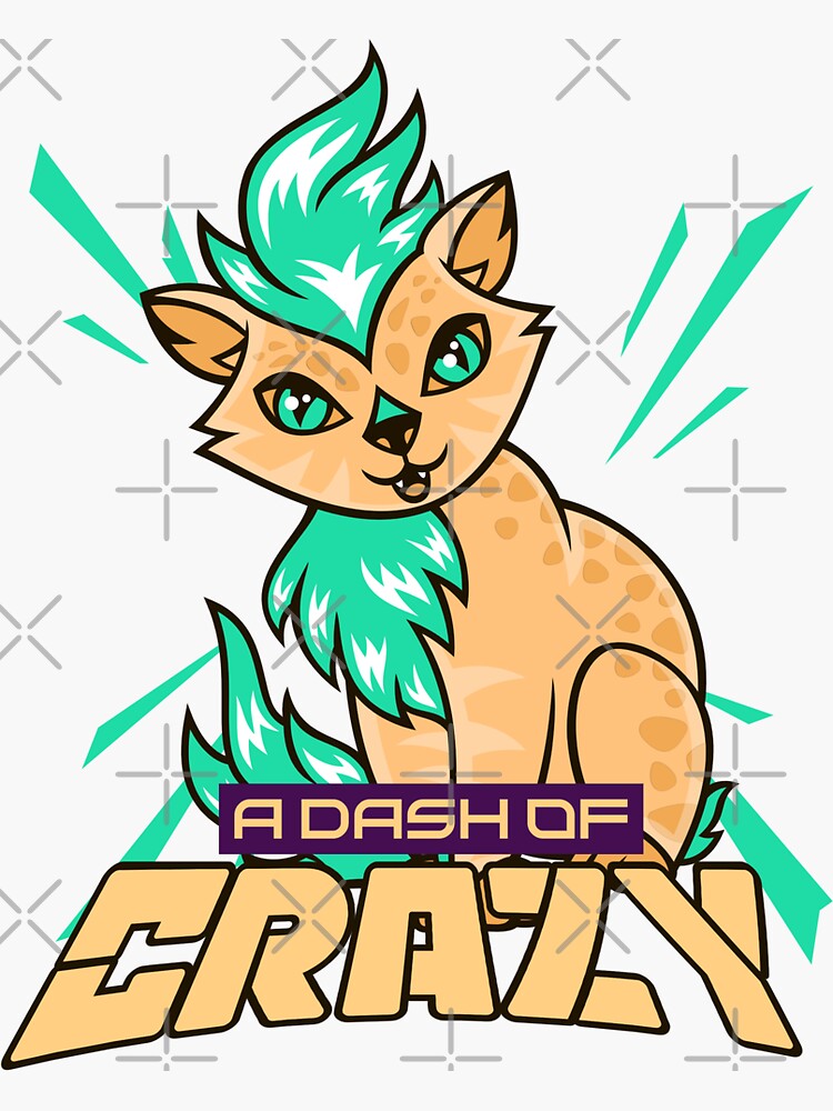 "A Dash of Crazy" Sticker for Sale by CreativeMindEra | Redbubble