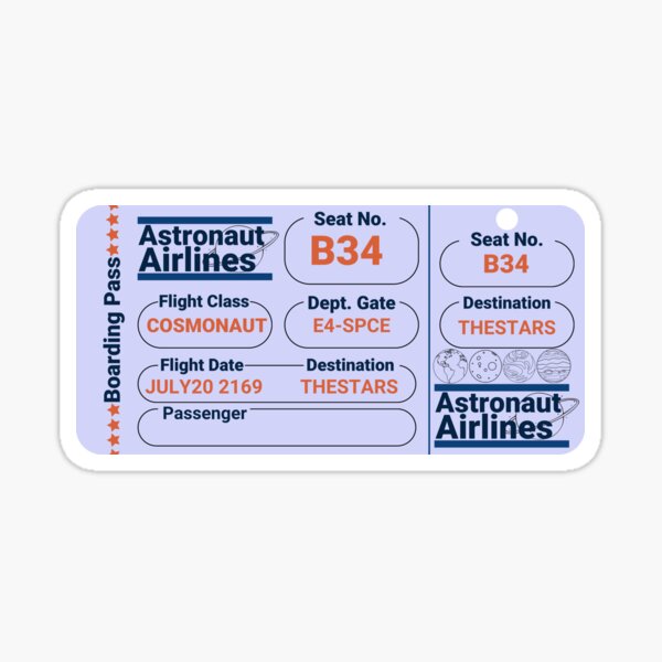 "Astronaut Airlines Space Boarding Pass" Sticker for Sale by ...