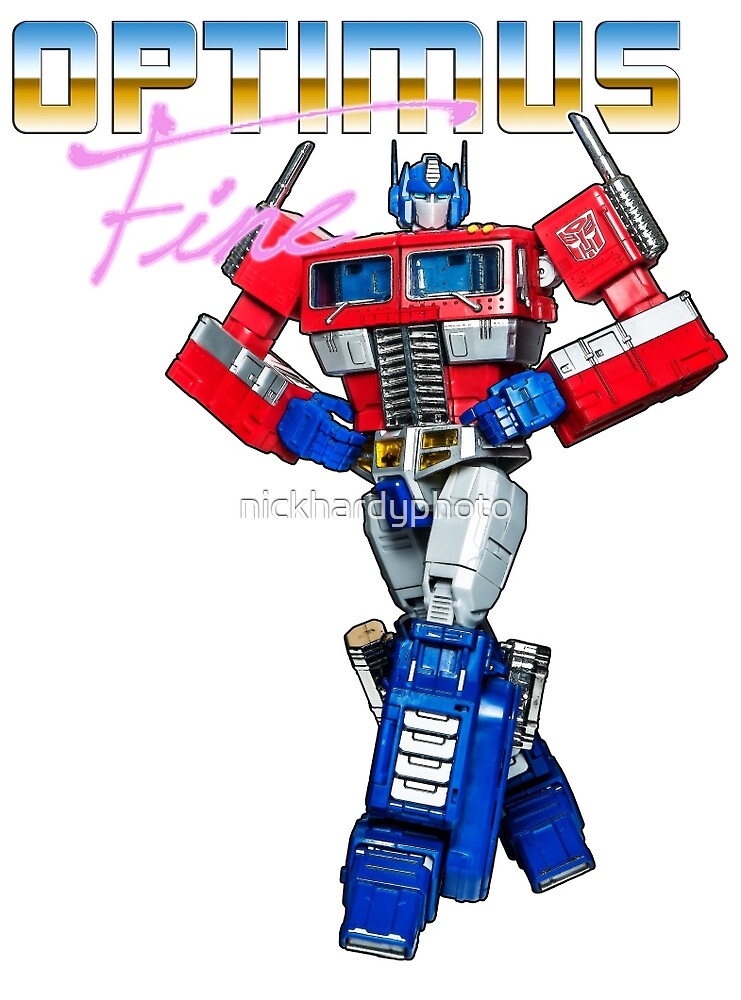 "optimus fine (variant 1)" by nickhardyphoto | Redbubble