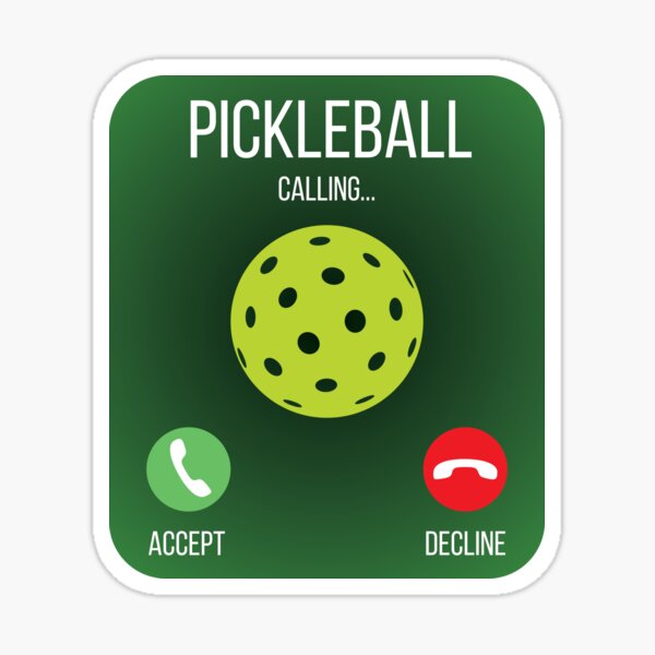 "Pickleball Calling!" Sticker for Sale by VuelledeLAmore | Redbubble