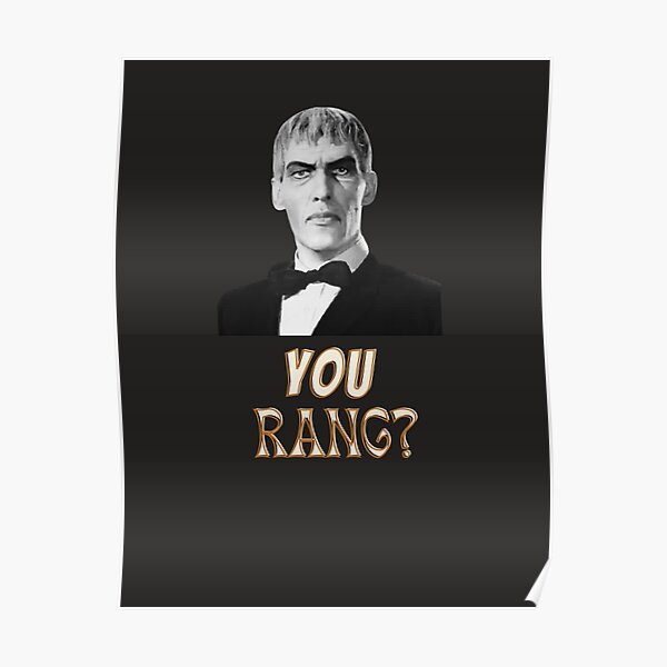 "Lurch Addams Family" Poster for Sale by stalesavage | Redbubble