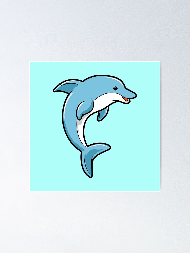 "Cute and Smiley Dolphin Illustration " Poster for Sale by ...