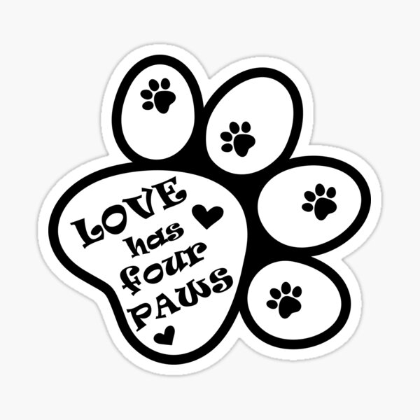 "Love has four paws - Simple text illustration - White" Sticker for ...