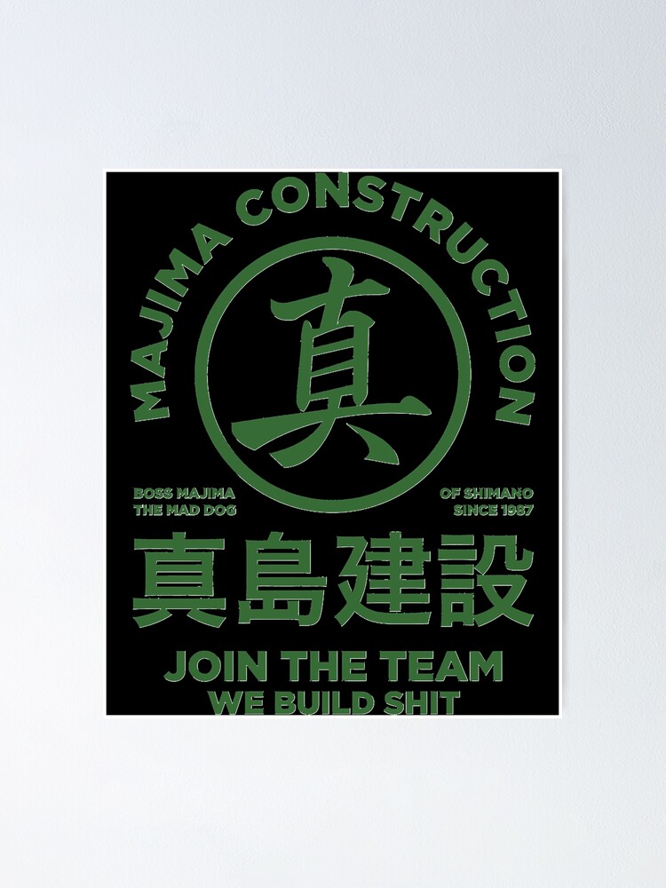 "majima construction join the team Classic " Poster for Sale by ...