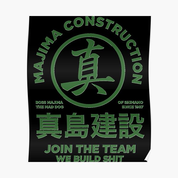 "majima construction join the team Classic " Poster for Sale by ...