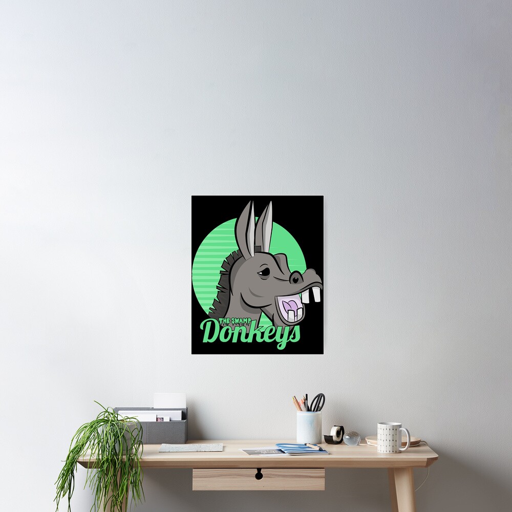 "Day Gifts Heroes The Swamp Donkeys Logo" Poster for Sale by ...