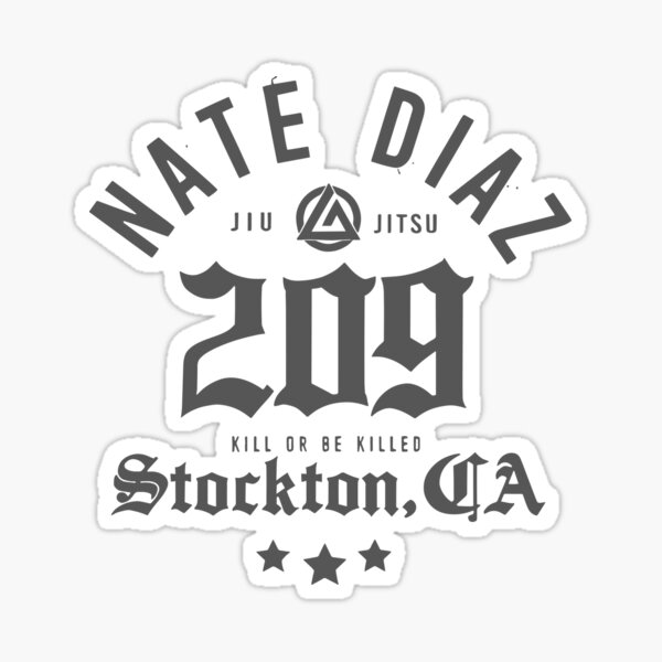 "Nate Diaz 209 Jiu Jitsu MMA Fighter Graphic" Sticker for Sale by ...