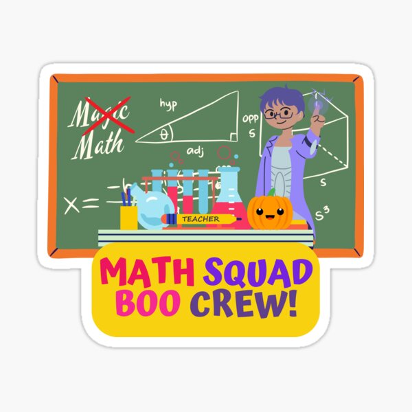 "Math Squad Boo Crew, Male Math Teacher Halloween Design" Sticker for ...