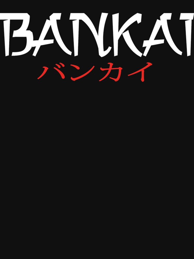 Bankai Merch & Gifts for Sale | Redbubble