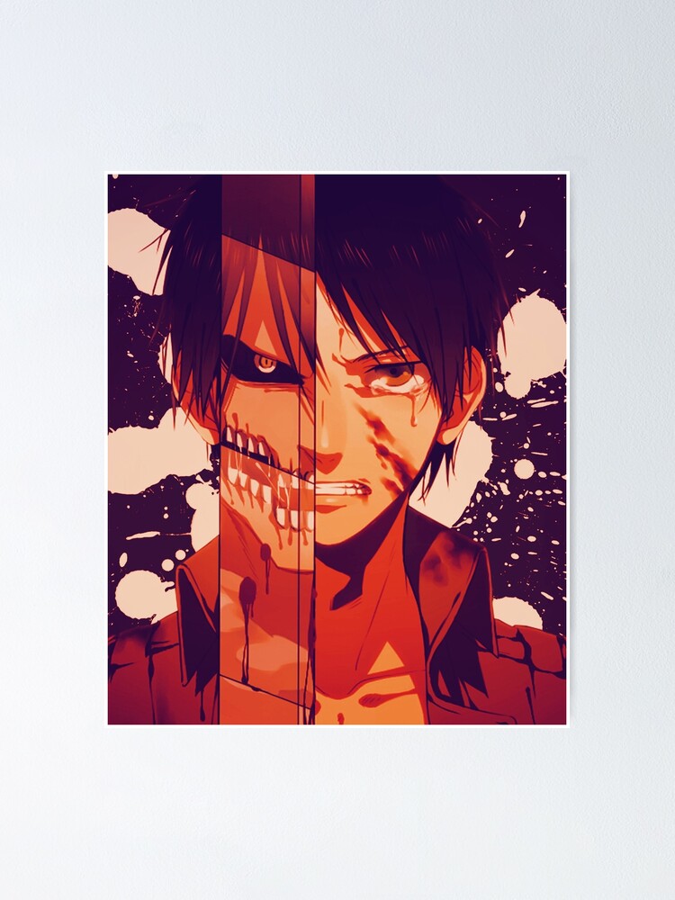 " Eren yeager| Attack on tittan" Poster for Sale by MoEl-Art | Redbubble