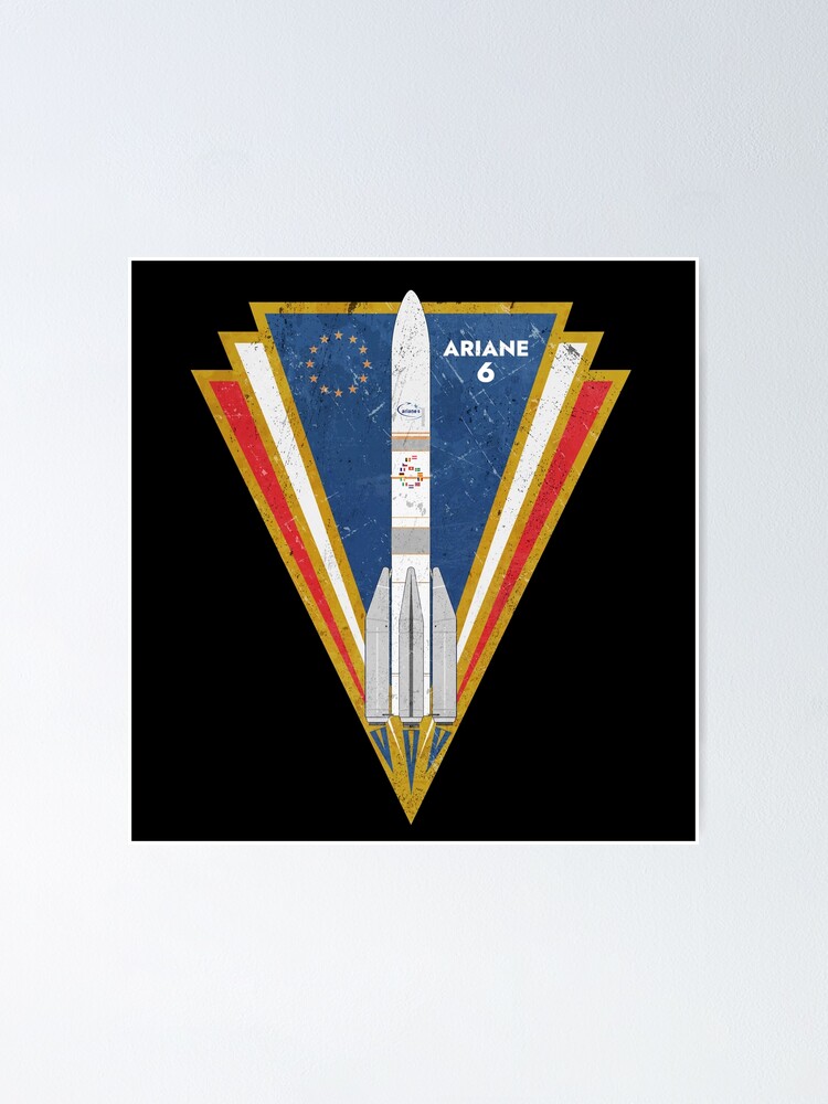 "Ariane 6 Badge" Poster for Sale by BGALAXY | Redbubble