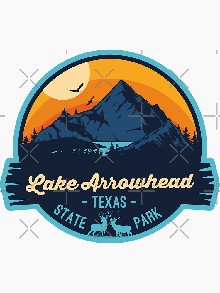 "Lake Arrowhead State Park Texas Vacation TX Souvenir Badge" Sticker ...