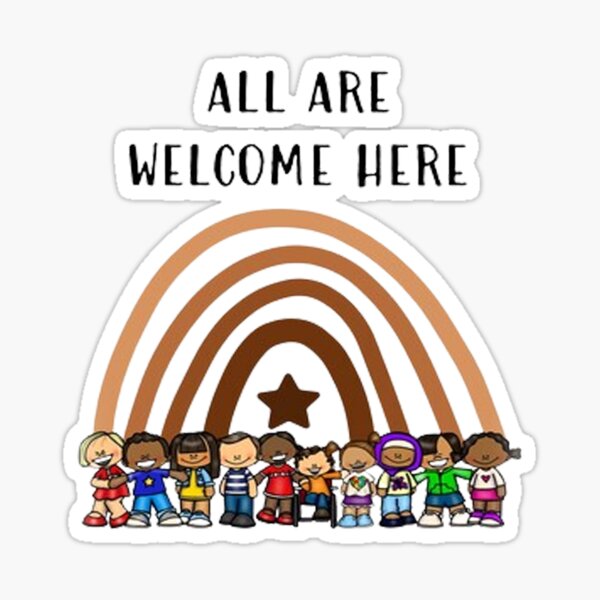 "you are all welcome here" Sticker for Sale by spoposhop | Redbubble
