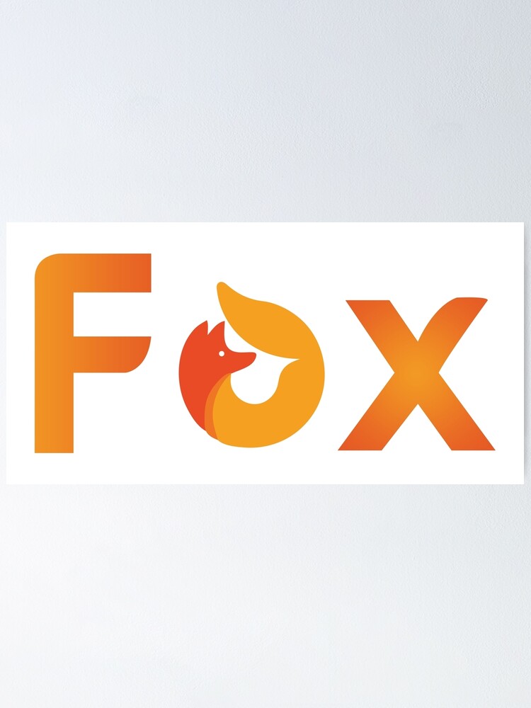 "Fox Word Designe Withs Fox O Icon" Poster for Sale by BobArties ...