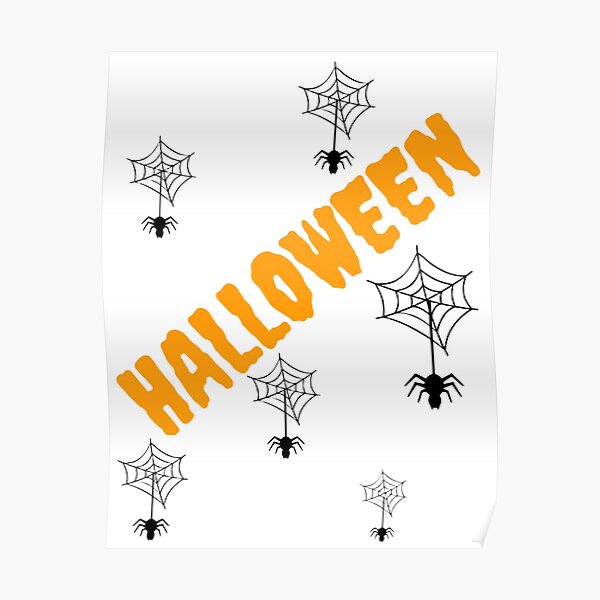 "Halloween Spiders design, Spiderweb" Poster for Sale by Dven-Clothes ...