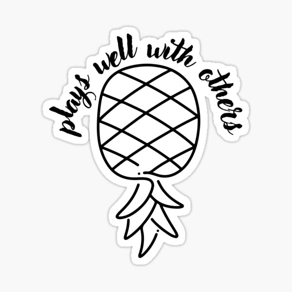 plays Well With Others Sticker For Sale By Fitco Redbubble plays-well-with-others-sticker-for-sale-by-fitco-redbubble