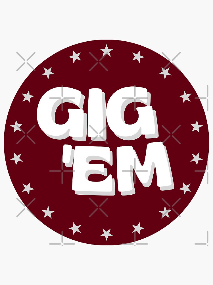 "GIG EM" Sticker for Sale by MadamRight | Redbubble