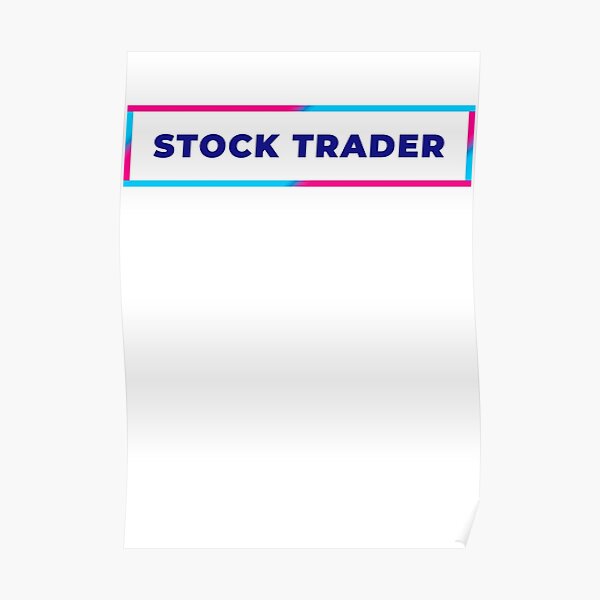 "Stock trader retro colorful frame" Poster for Sale by SVPOD | Redbubble
