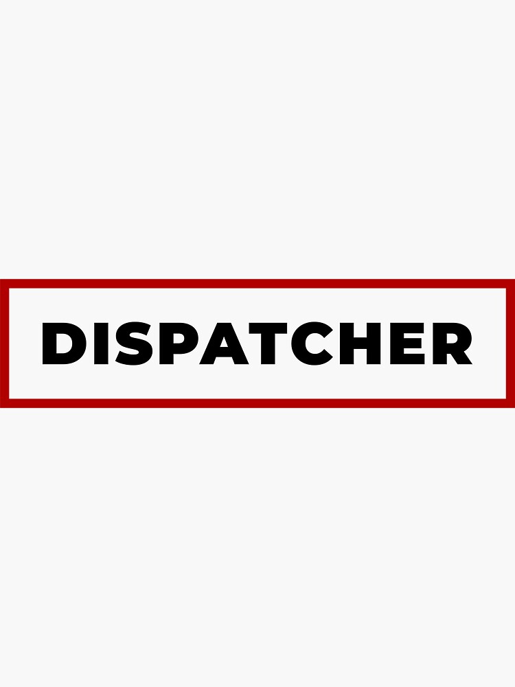 "Dispatcher with red frame" Sticker for Sale by SVPOD | Redbubble