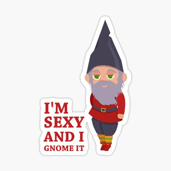 Funny Sexy Gnome Sticker By Rott515 Redbubble
