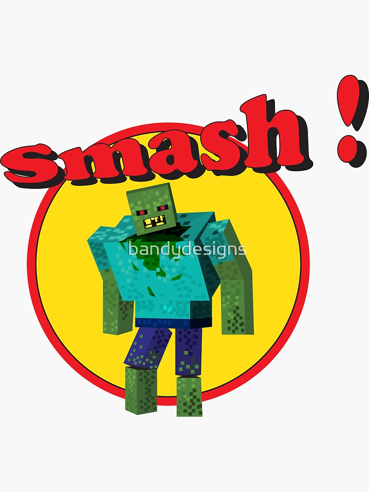 "Minecraft Zombie "Smash"" Sticker for Sale by bandydesigns | Redbubble