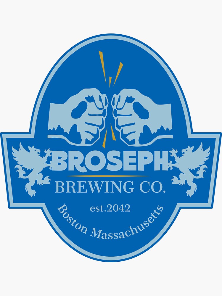 "Broseph Brewing Company" Sticker for Sale by ThomasKadmon | Redbubble