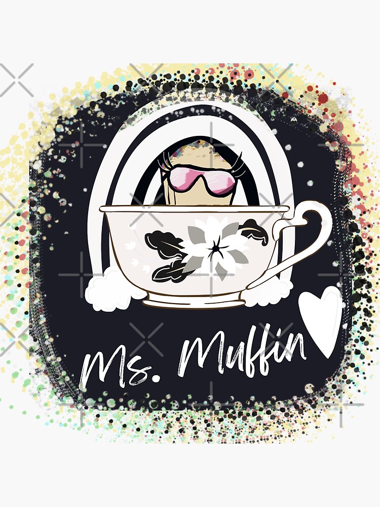 "Ms. Muffin Tea Cup Design" Sticker for Sale by Anna-Squigal | Redbubble