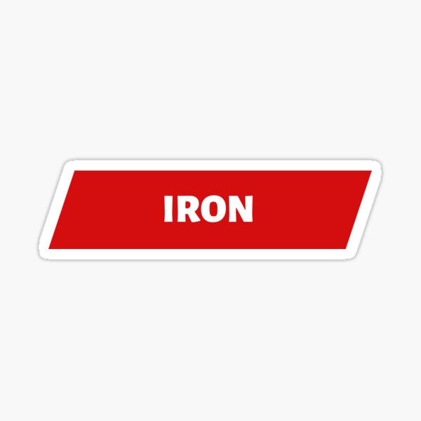"IRON" Sticker for Sale by rasho187 | Redbubble