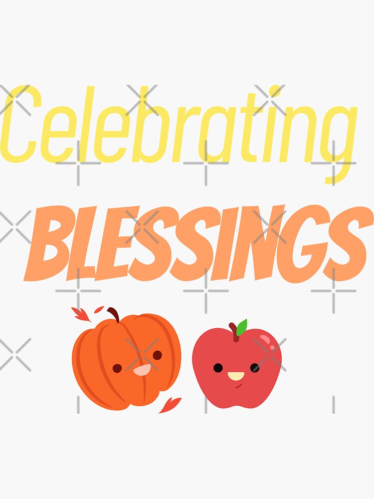 "Celebrating Blessings" Sticker for Sale by CreativeMindEra | Redbubble