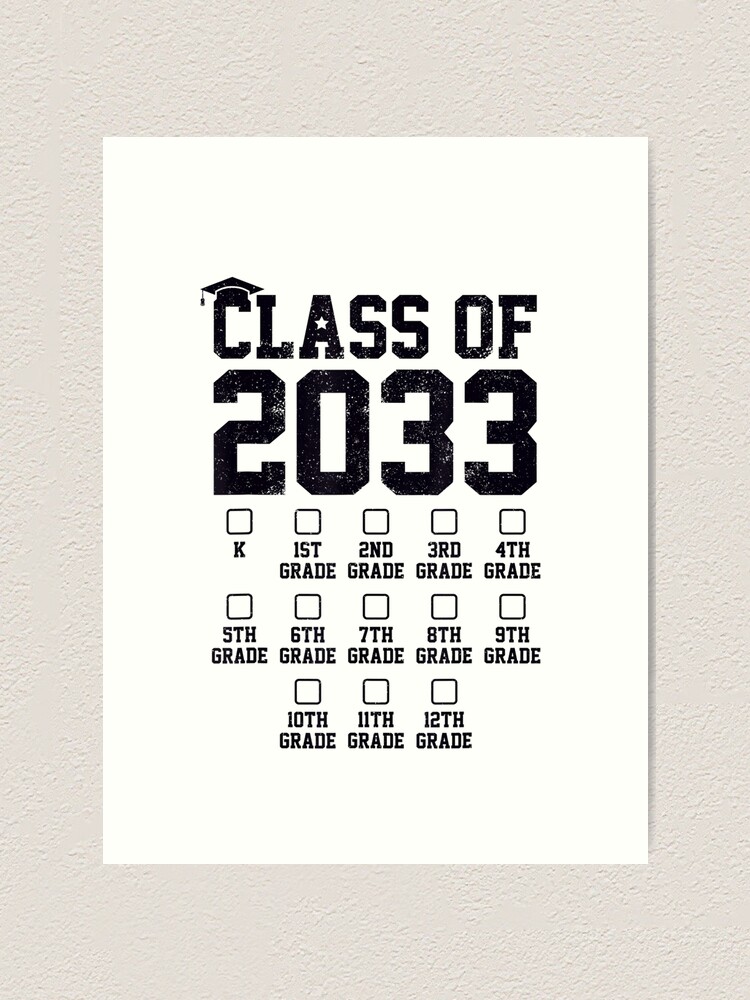 "Class Of 2033 Grow With Me Check Mark First Day Of" Art Print for Sale ...