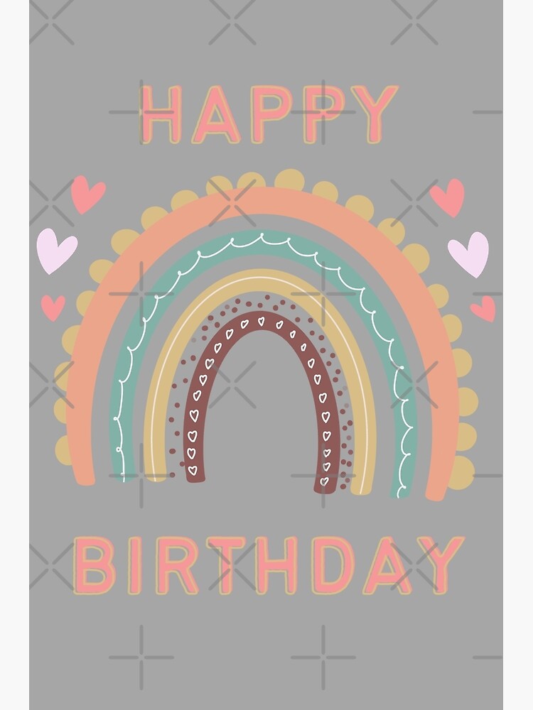 "Cute Happy Birthday Heart Rainbow Greeting Card" Poster for Sale by ...