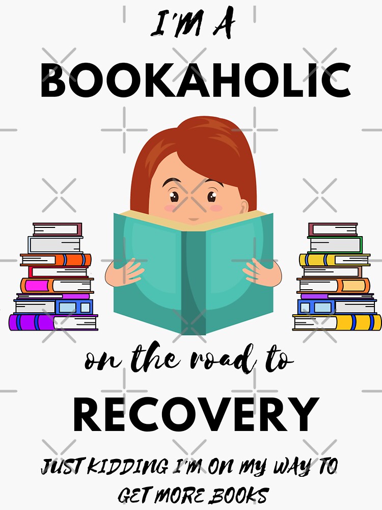 "Bookaholic" Sticker for Sale by southerndoll67 | Redbubble
