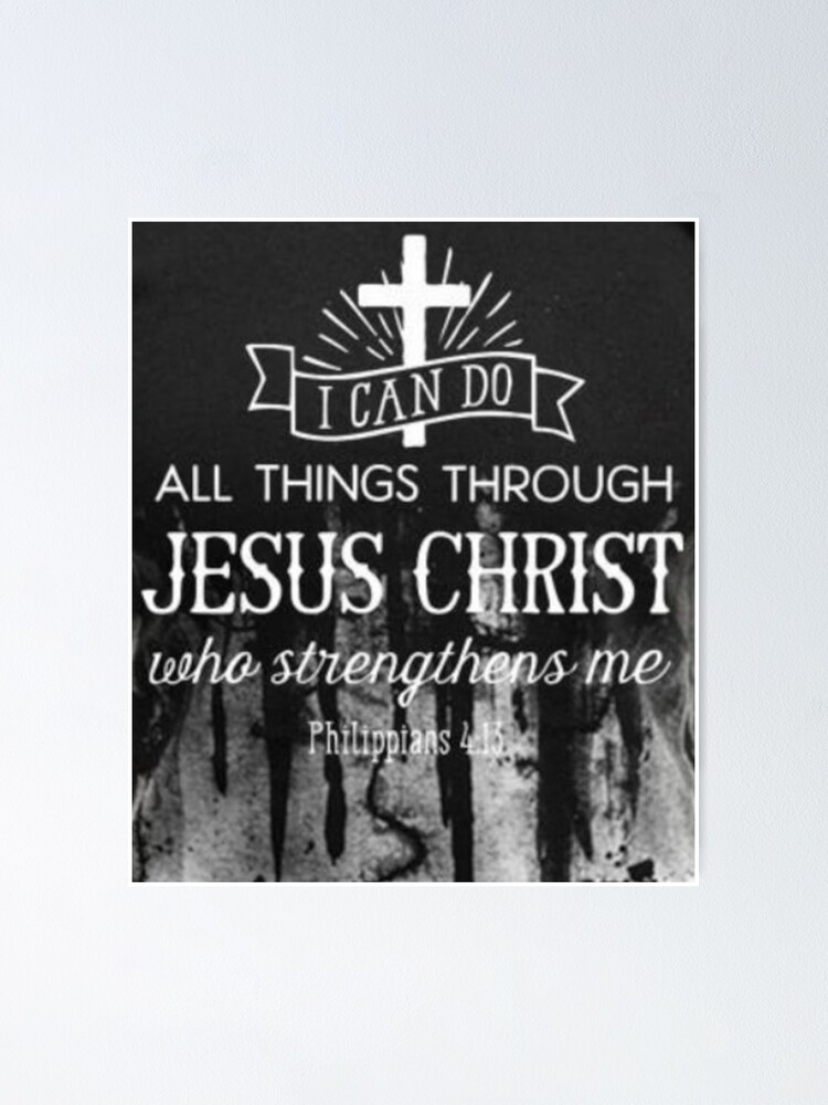 "Things through Jesus Christ . 3" Poster for Sale by Rowena Jones ...