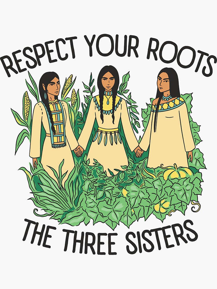 "Respect Your Roots - The Three Sisters" Sticker for Sale by ...