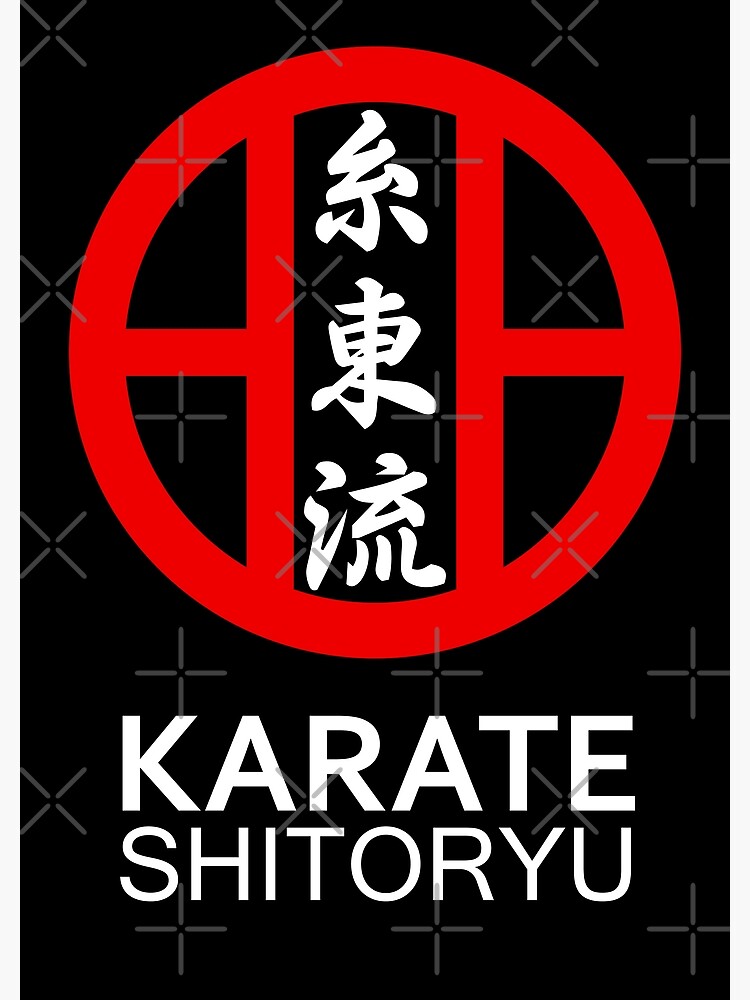 "Karate Shitoryu Kanji and symbol White text" Poster for Sale by ...