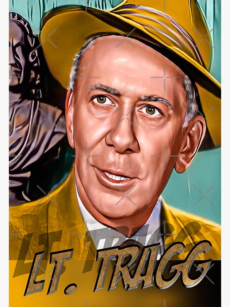 "Lt. Tragg" Poster for Sale by Veespa | Redbubble