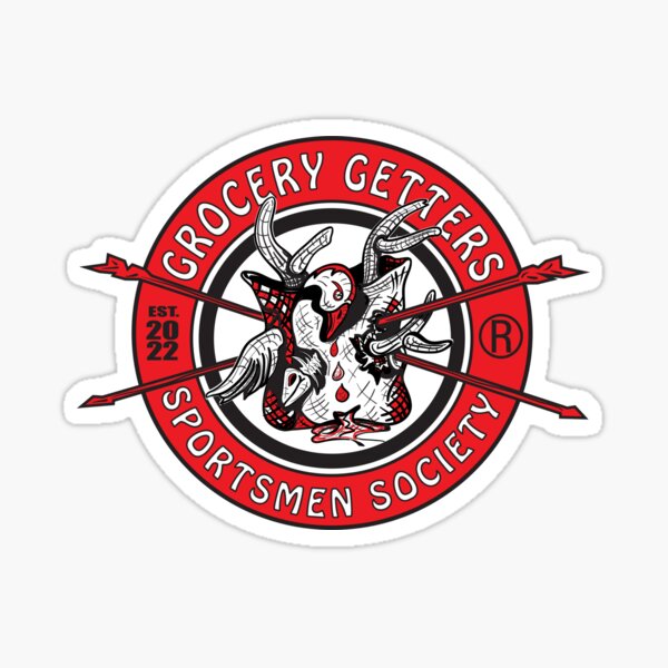 "Grocery Getters Sportsman Society" Sticker for Sale by KentMcInnis ...