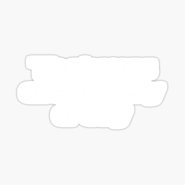 "MAG. That Was Absolut" Sticker for Sale by hangerpmaez | Redbubble