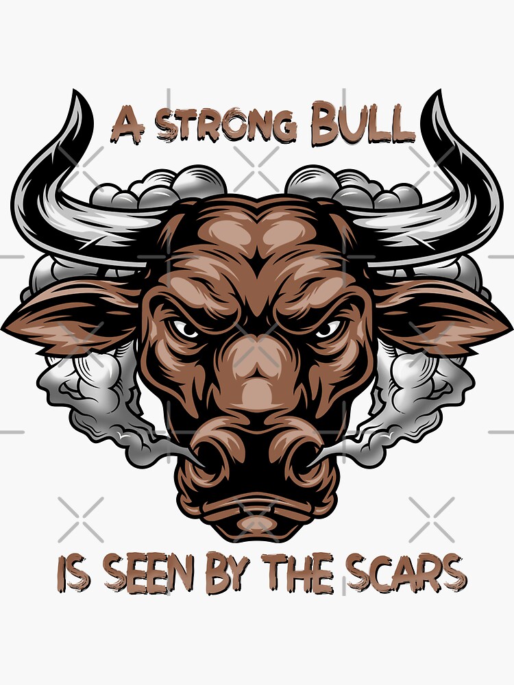 "Strong BULL Is Seen By The Scars EPIC" Sticker for Sale by hip-hop-art ...