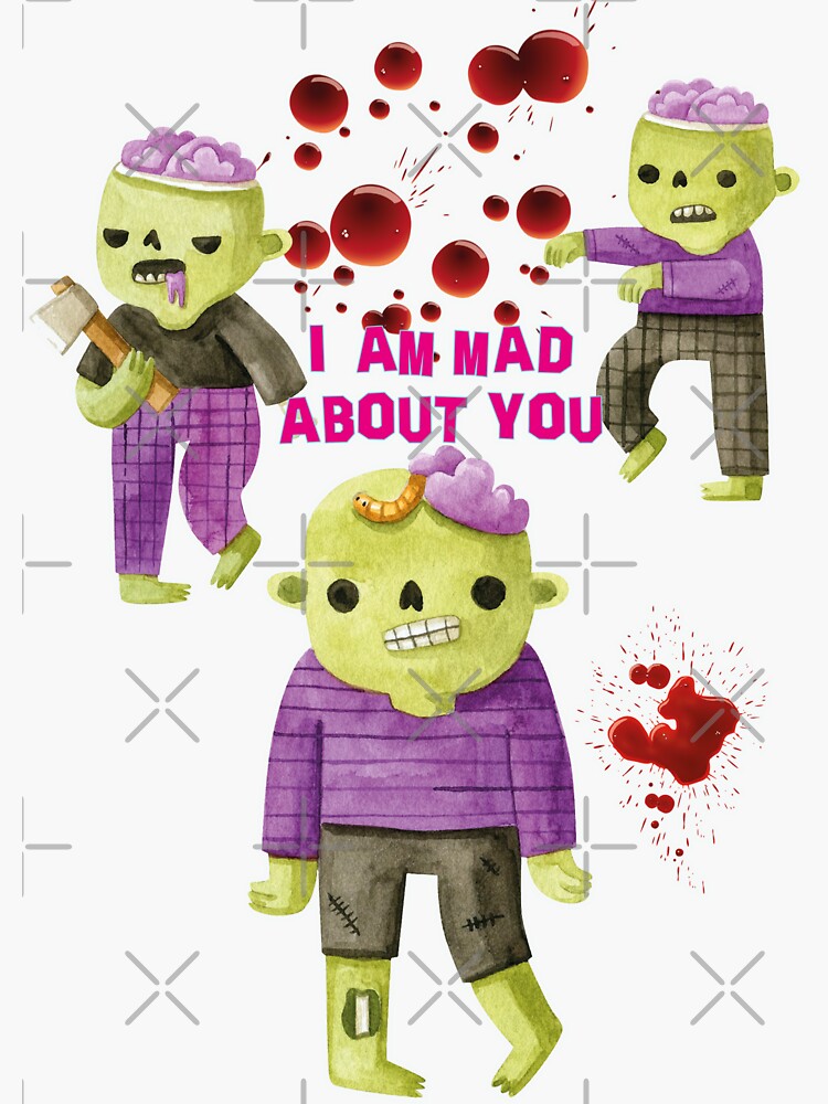 "Creepy zombies shout I am mad about you, incredibly funny pattern for ...