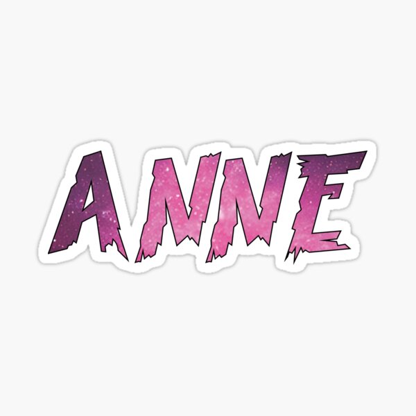 "ANNE Name IV - My name is ANNE - typography name - Galaxy Vibe ...