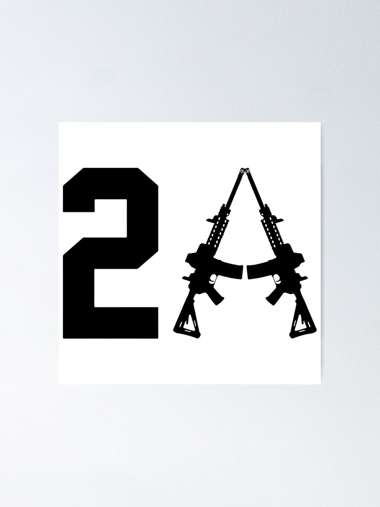 "2nd Amendment Rights Logo" Poster for Sale by DesireeNeves | Redbubble