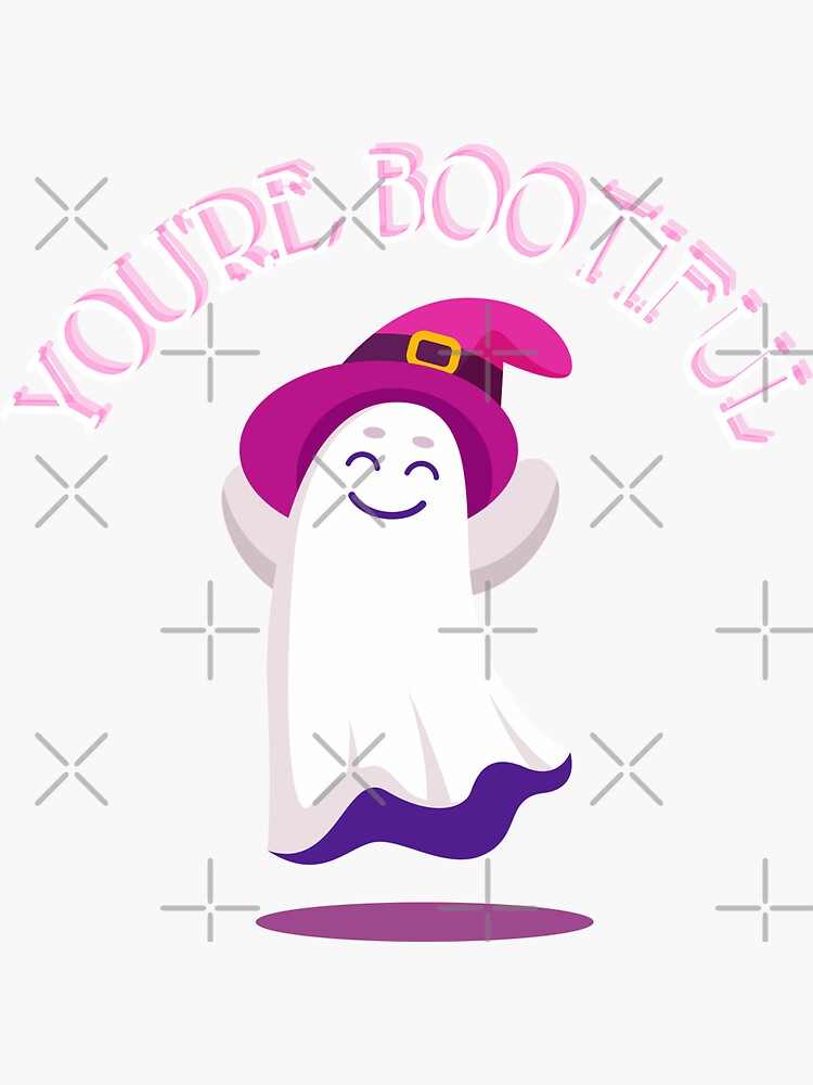 "You're Bootiful cute ghost design Halloween 2022" Sticker for Sale by ...