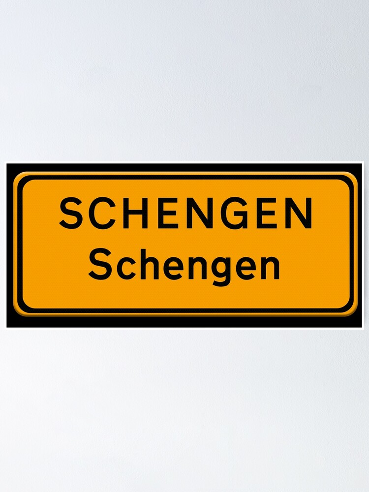 "Schengen Luxembourg road sign" Poster for Sale by stuwdamdorp | Redbubble