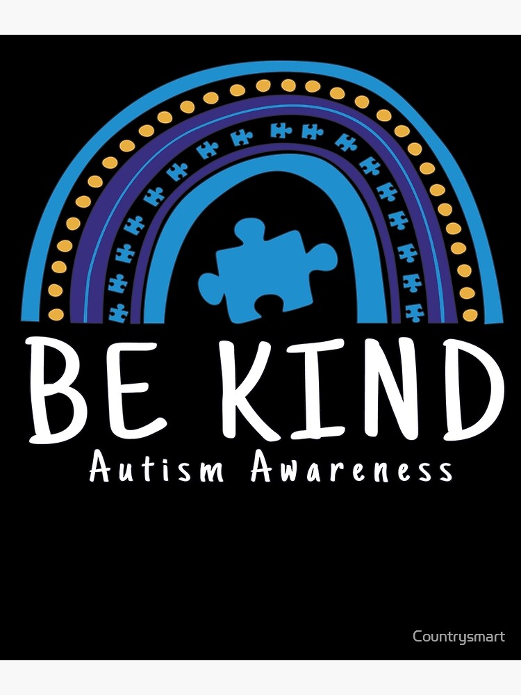 "Be Kind Autism Awareness Empathy Energy Trendy Treat Kindness" Poster ...